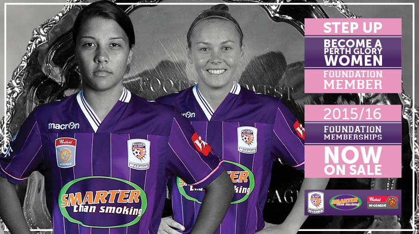 Perth Glory Women:Become a Foundation Member today! - Perth Glory