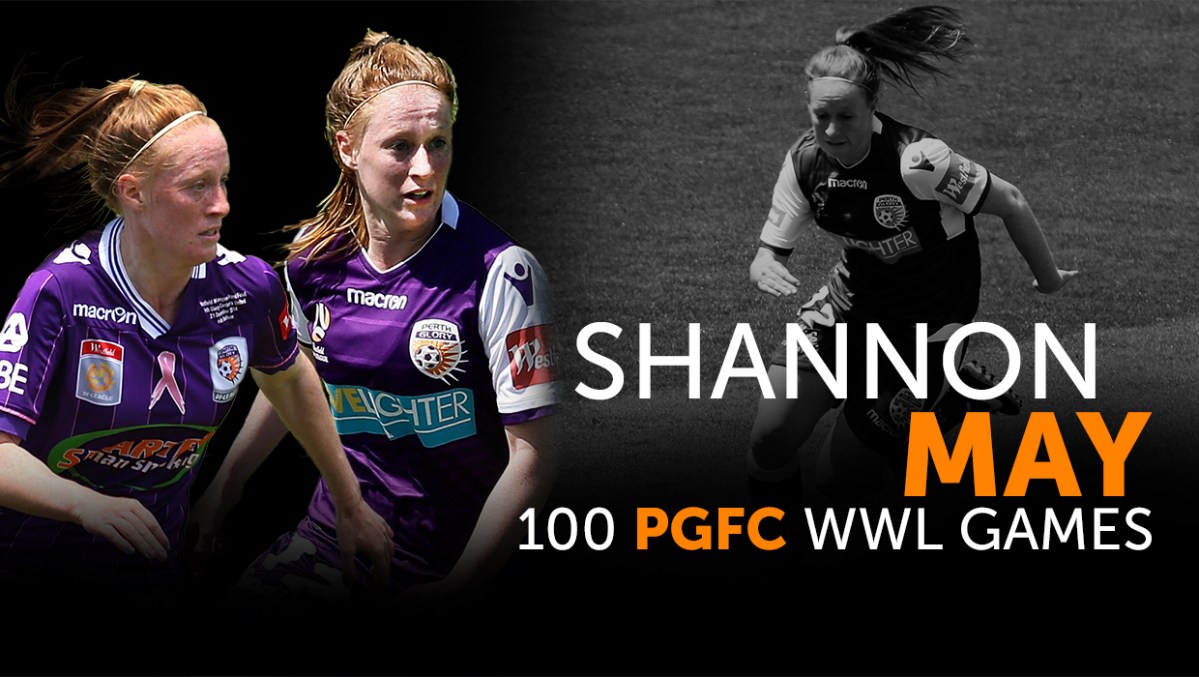 100 Not Out - May's Marvellous Milestone! - Perth Glory