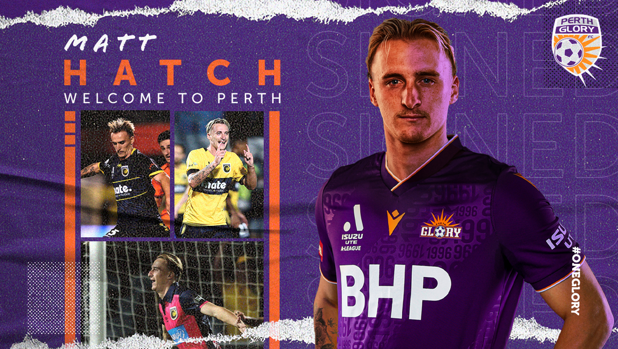 Speedster Hatch signs two-year deal with Glory - Perth Glory