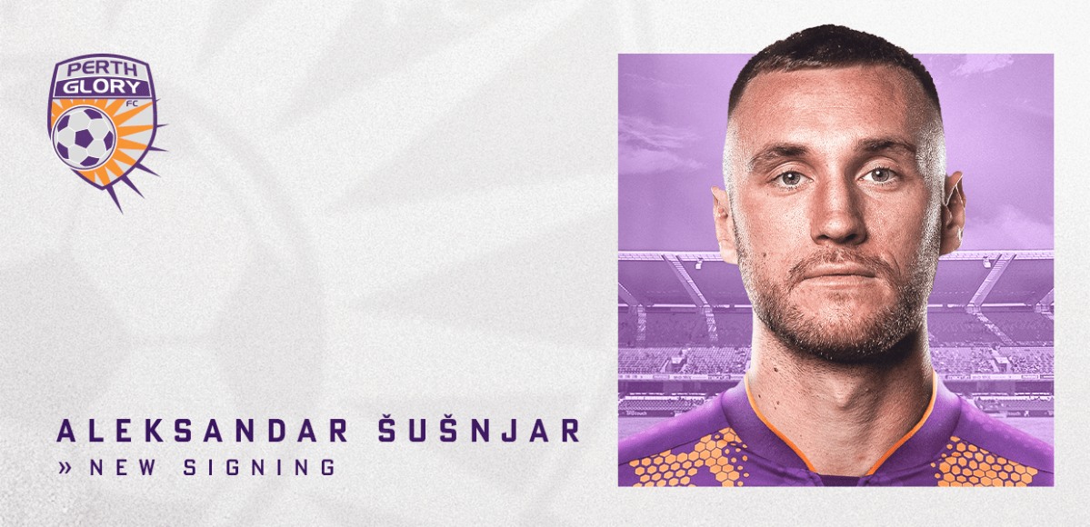 Glory bolster backline with Socceroo Susnjar - Perth Glory